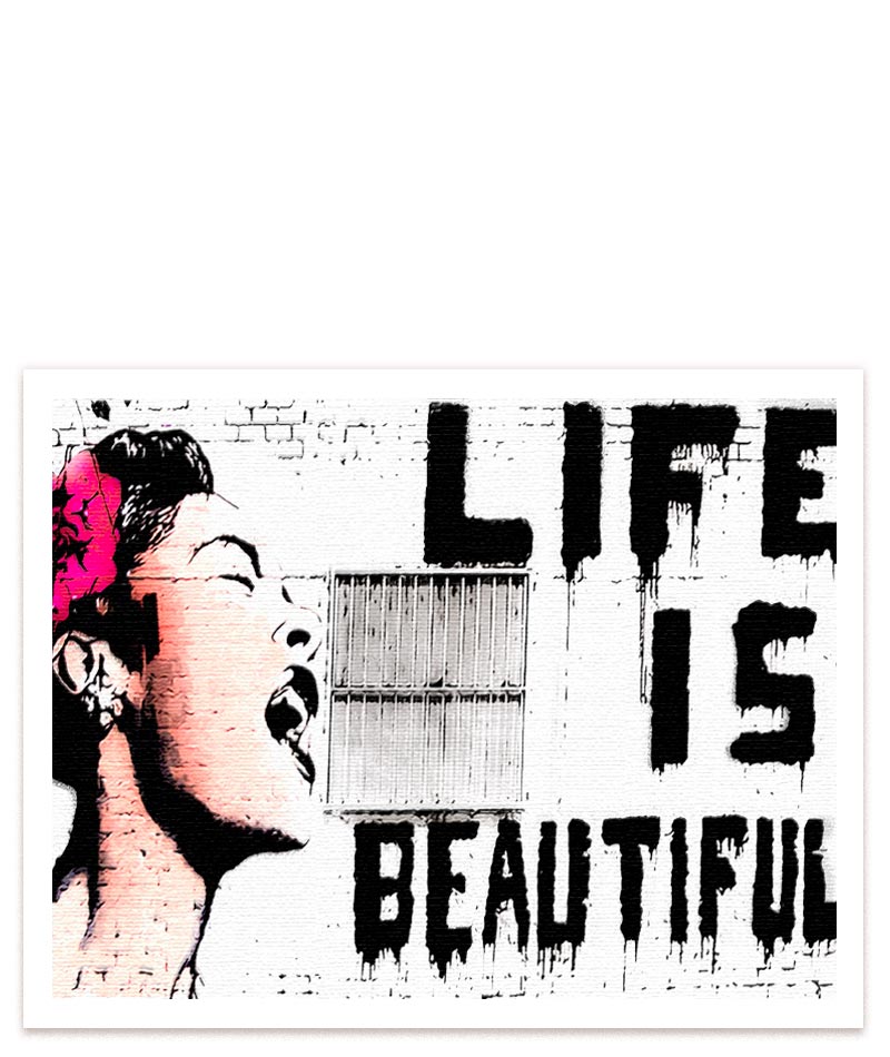 Banksy Bild -Life Is Beautiful | Kunstdruck Streetart | Graffiti Kunst